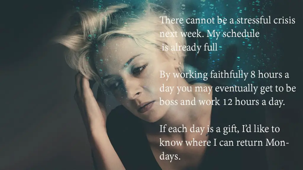 30+ Online Funny Don’t Stress Quotes