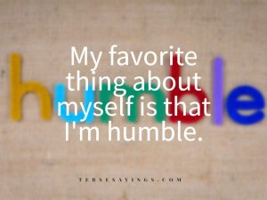 80+ Funny Humility Quotes