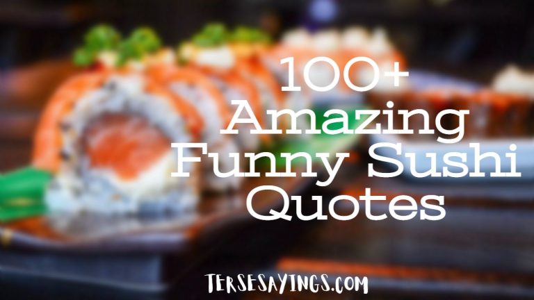 100+ Amazing Funny Sushi quotes