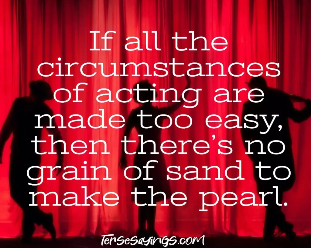 100+ Best Inspirational Acting Quotes