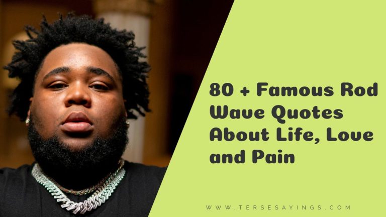 Rod Wave Quotes