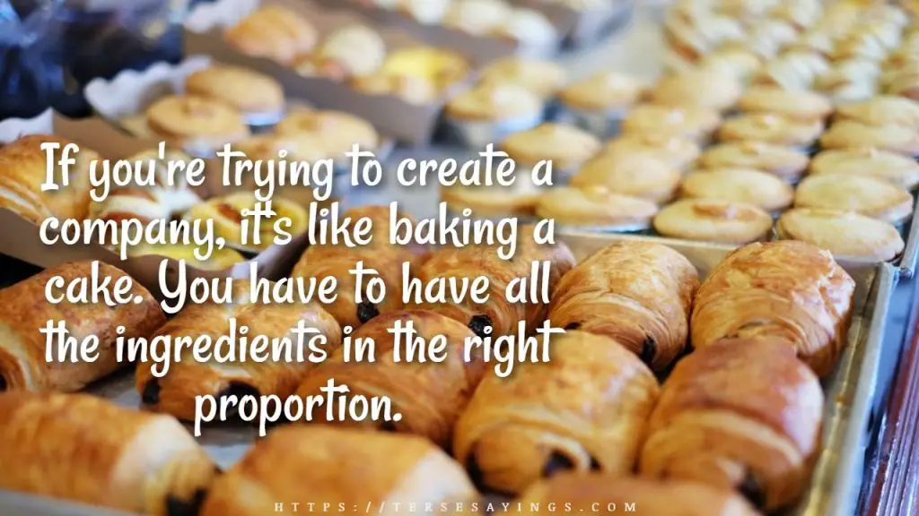 Best 70 + Famous Baking Quotes that will help you make healthy food