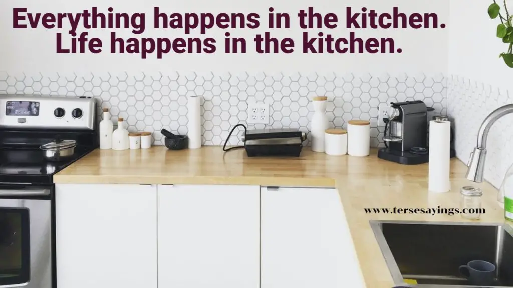 Top 50 + Heart Touching Kitchen Quotes Kitchen Quotes