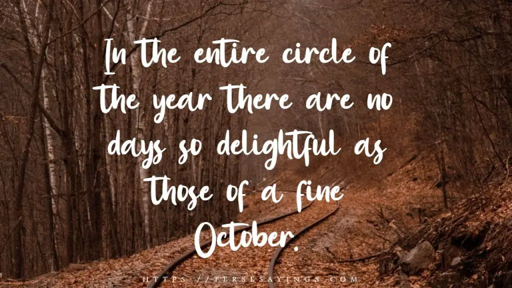 Best 70+ october quotes when you need some inspiration