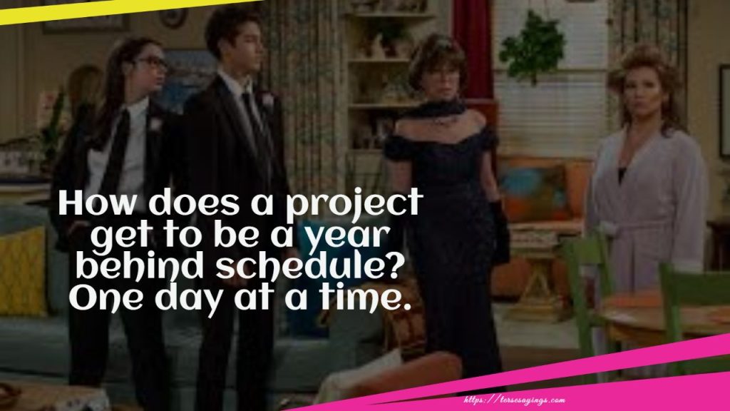 Best 70 + famous One day at a time quotes About Comedy Drama