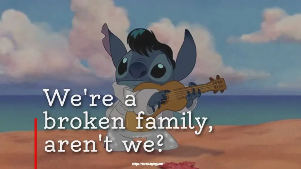 Best 65 + Stitch Quotes About Family and Love