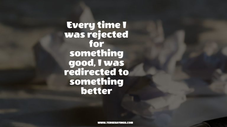 Best 100 + Rejection Quotes To Develop Confidence And Motivation You