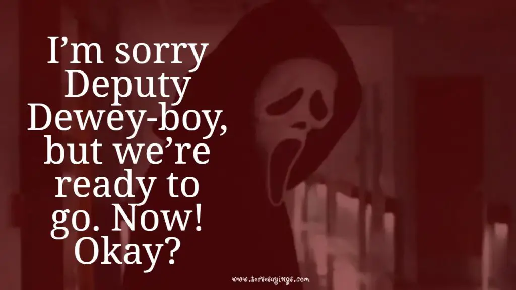 Best 80 + Scream Quotes and Saying About The Scream Movie