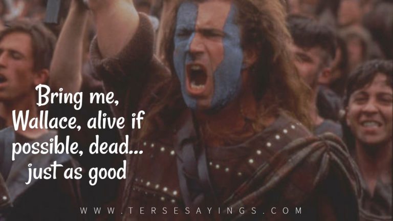 Braveheart Quote