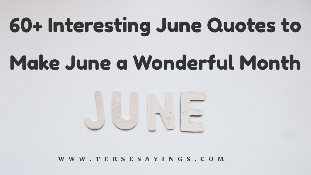 June Quotes