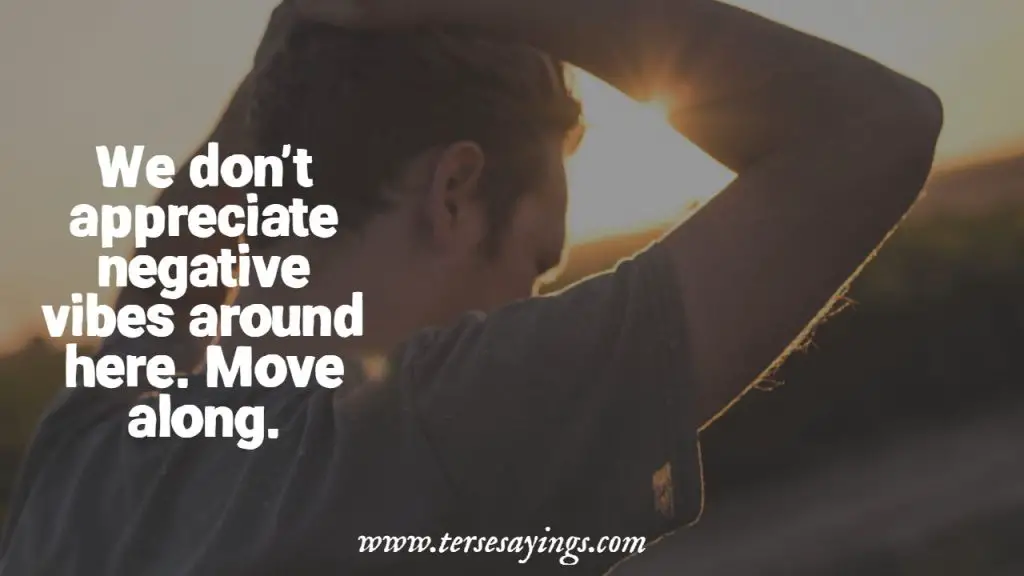 Best 80+ Negativity Quotes That Will Help you Change Thinking