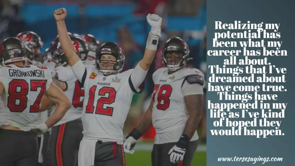 Tom Brady Quotes
