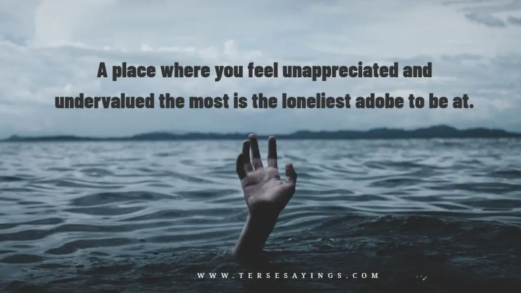 Unappreciated Quotes, Famous Unappreciated Quotes