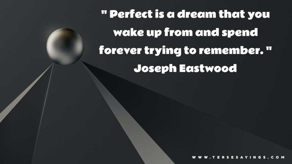 Perfection Quotes, Famous Perfection Quotes
