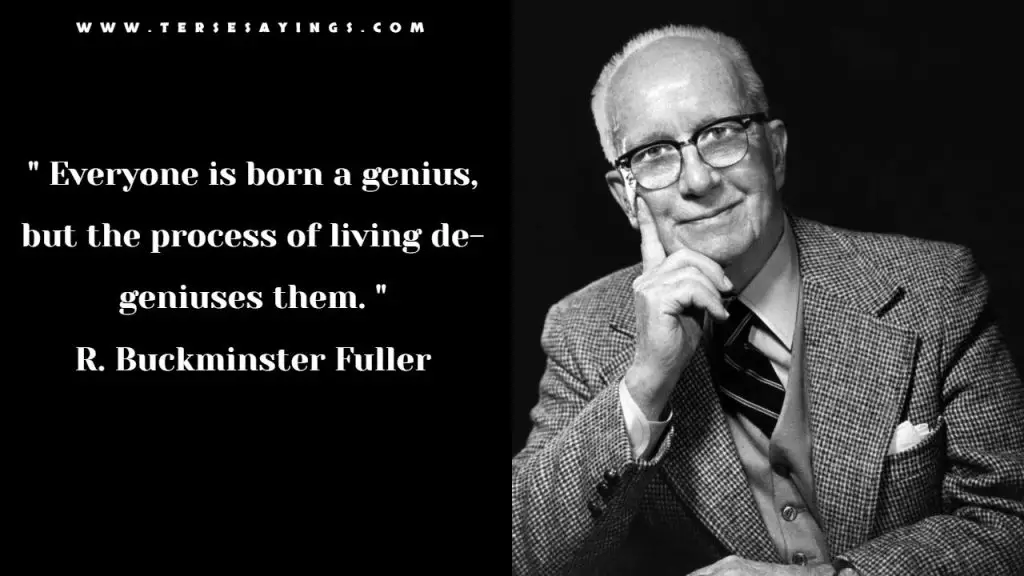 R. Buckminster Fuller Quotes