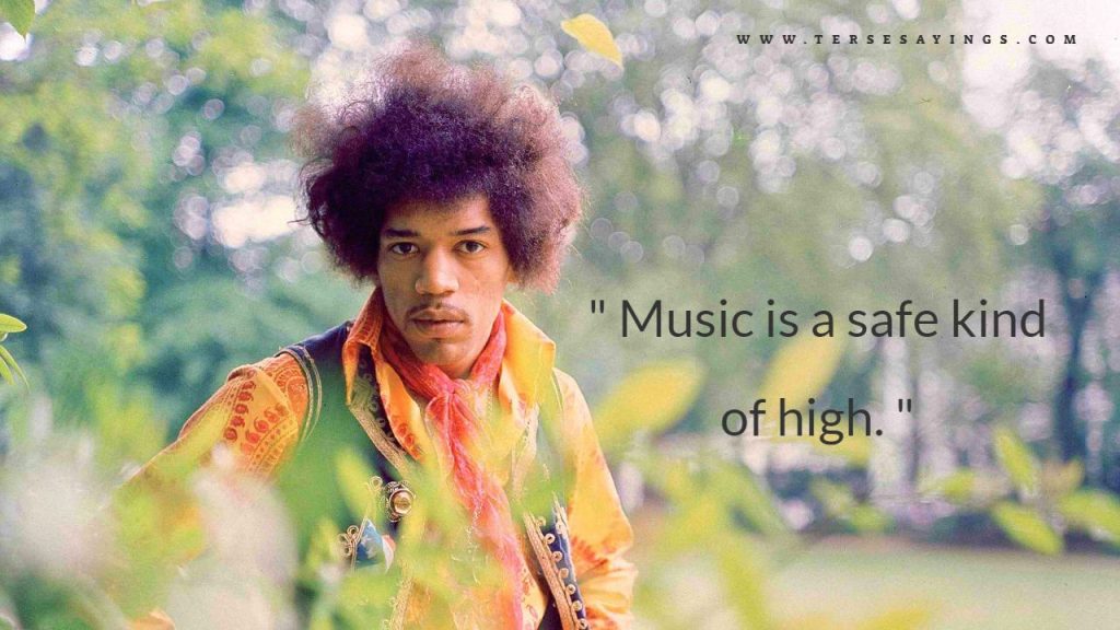 Jimi Hendrix Quotes, Best Jimi Hendrix Quotes
