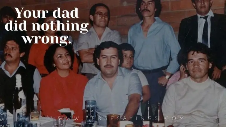 Pablo Escobar Quotes