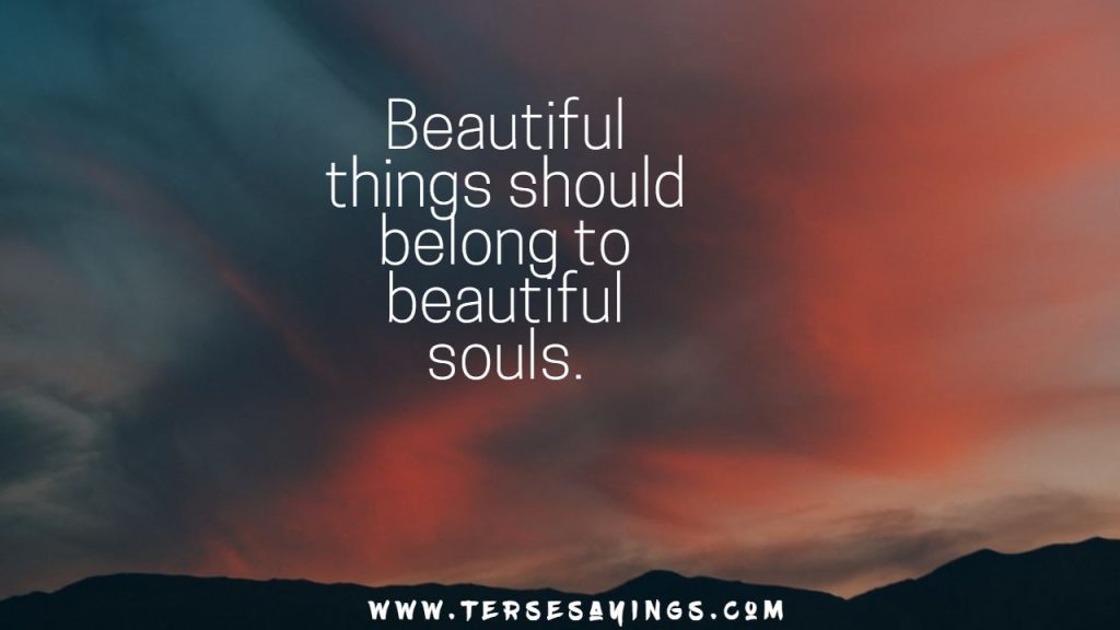 Beautiful Soul Quotes